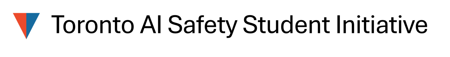 TAISI | Toronto AI Safety Student Initiative